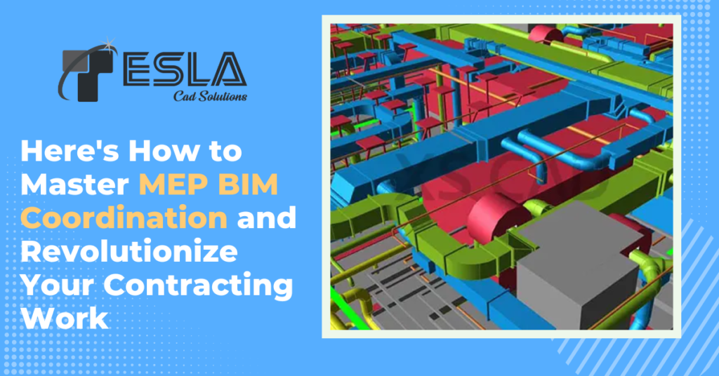 Here's How to Master MEP BIM Coordination and Revolutionize Your ...